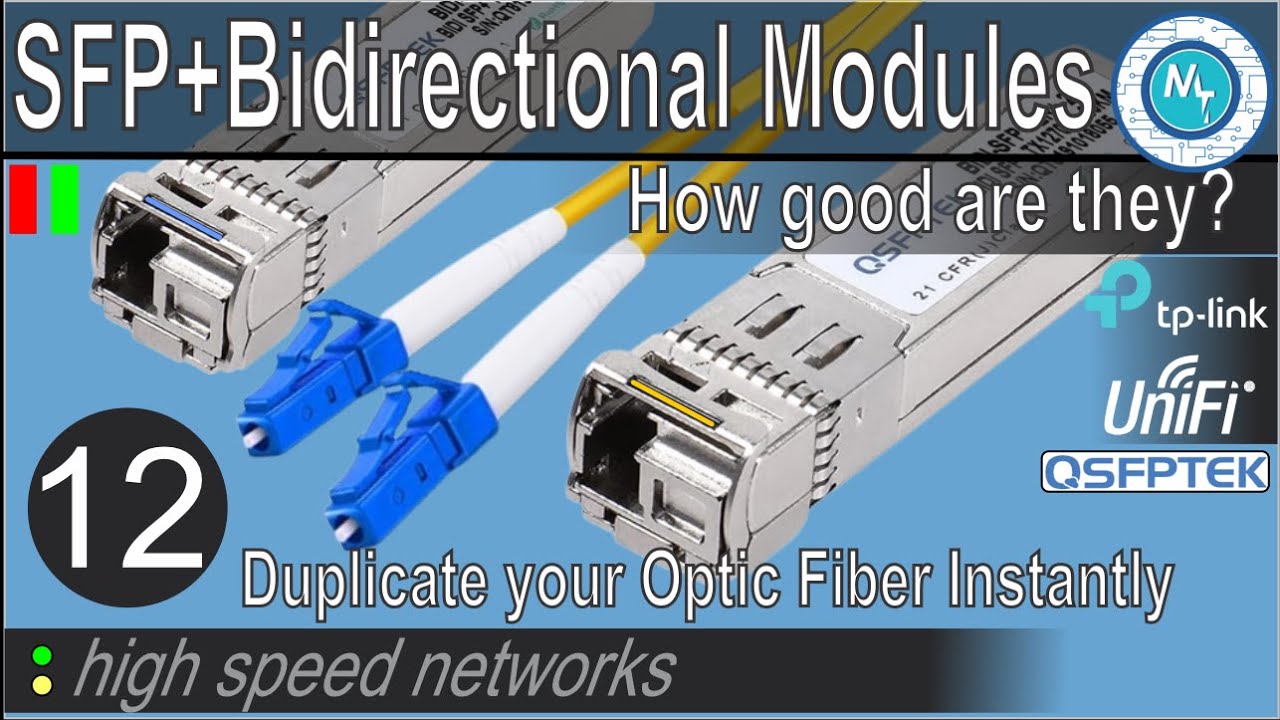 Bidirectional SFP+ modules - What you need to know to implement them ...