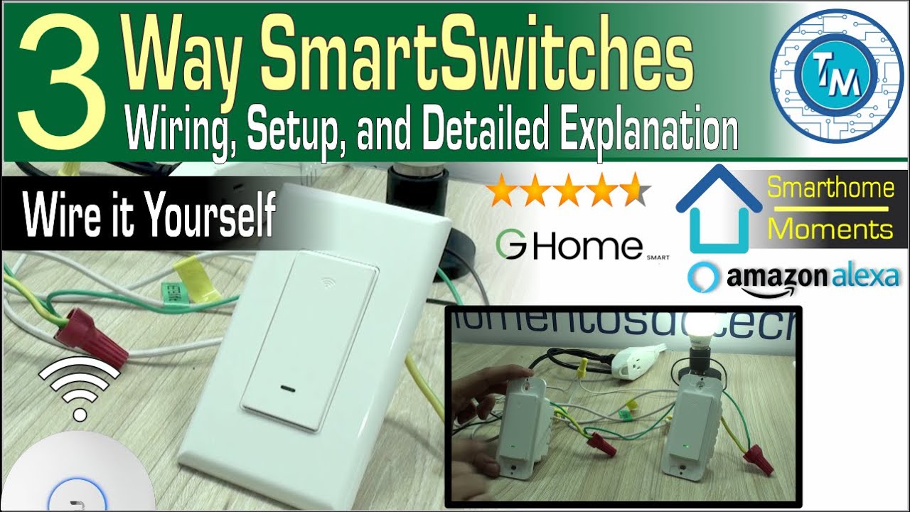 3 way Smart Switches - How to wire and setup? - Technology Moments